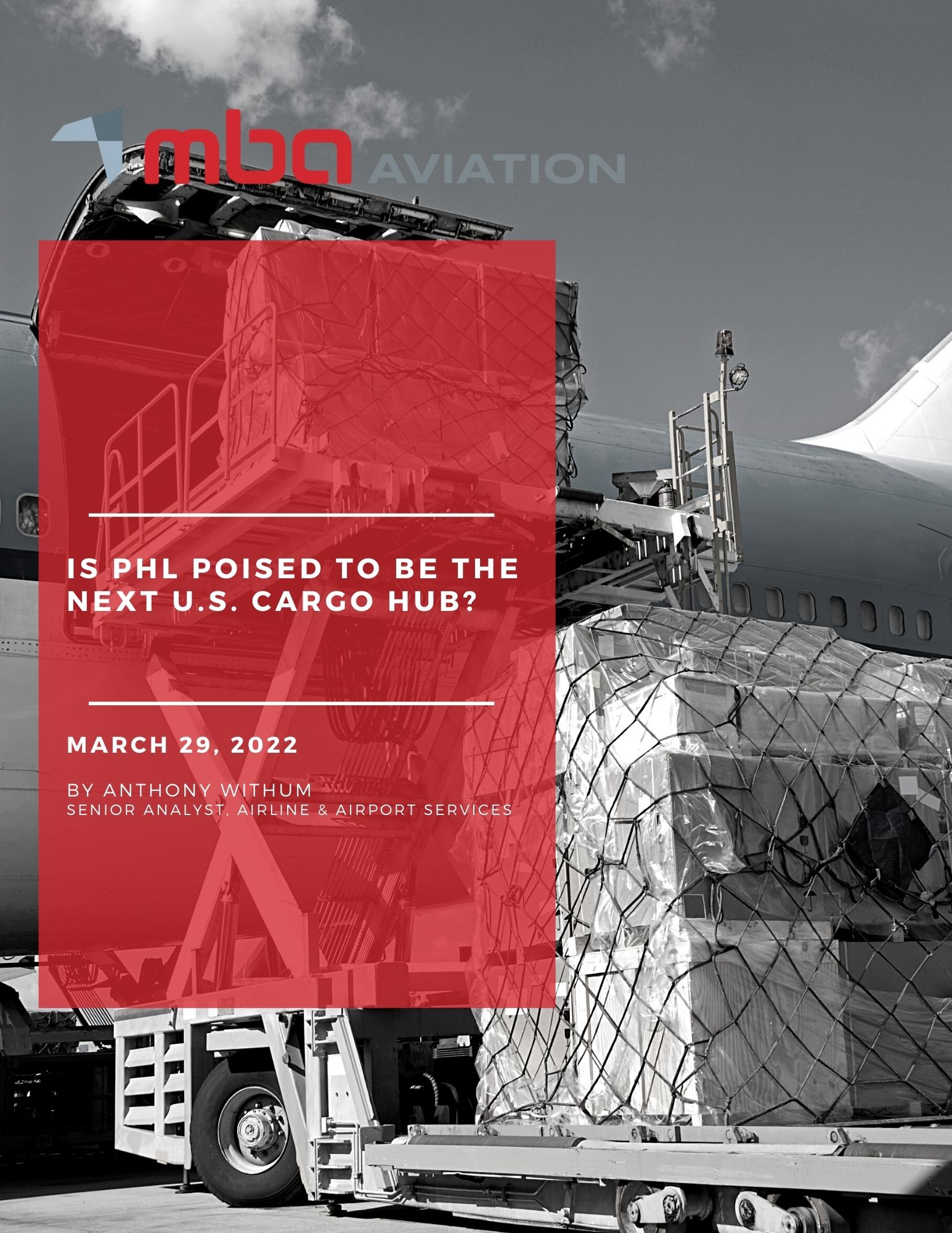 Aviation Insight: Is PHL Poised to be the Next U.S. Cargo Hub? - mba ...