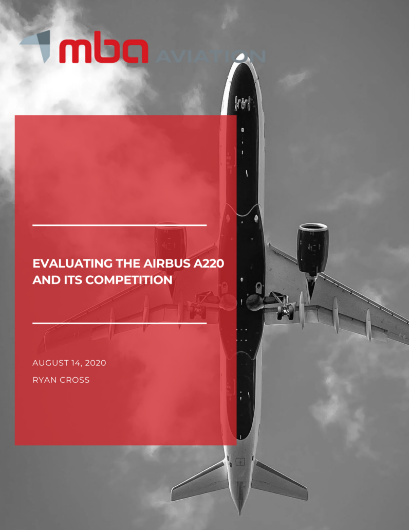 Evaluating the Airbus A220 and its Competition - mba Aviation